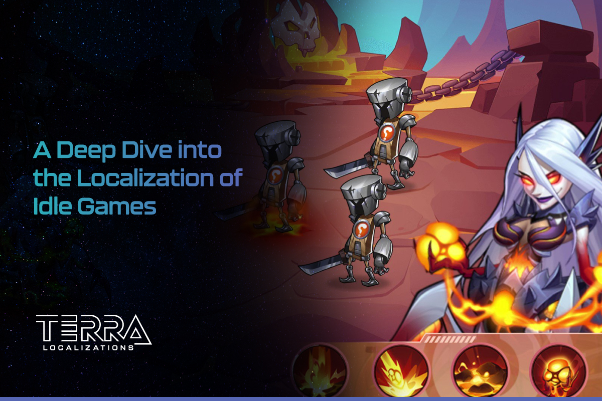 A Deep Dive into the Localization of Idle Games - Terra Localizations